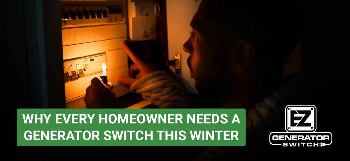 Generator Switch for Winter Power Outages | EZ Generator Switch